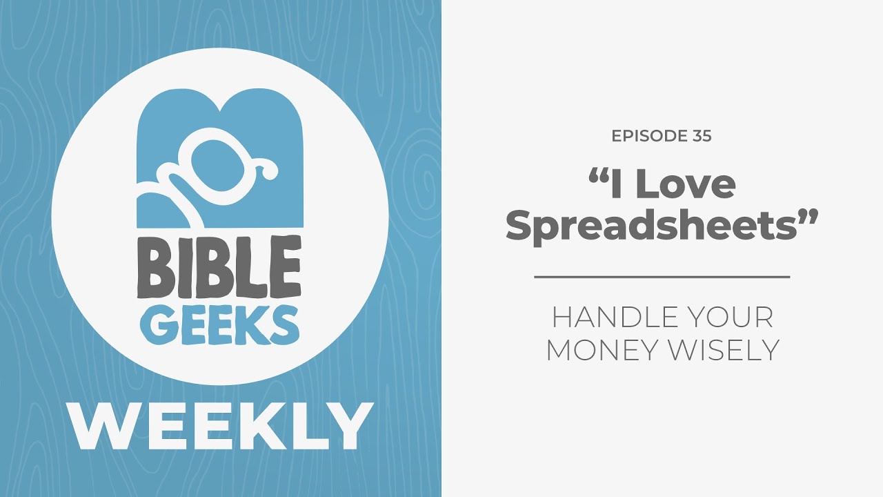 Episode 35 - "I Love Spreadsheets" - YouTube