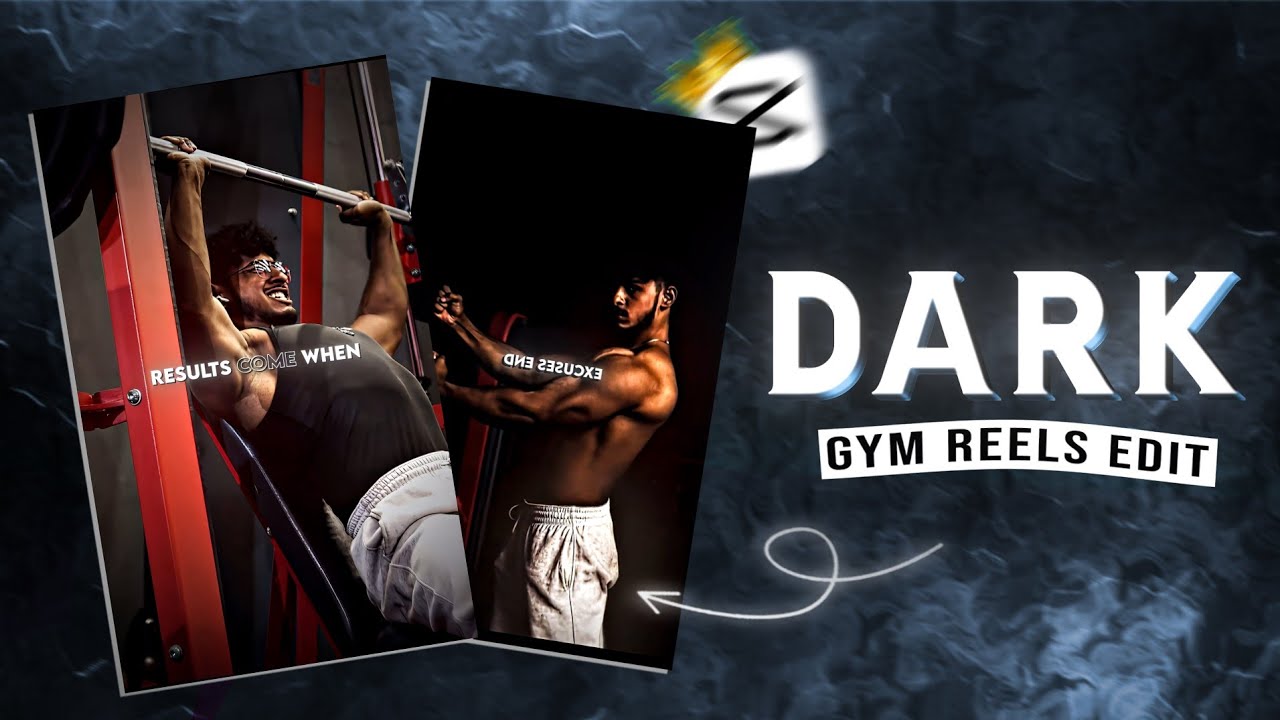 Dark Gym Reels Edit | Instagram Viral Gym Reels CapCut Tutorial | # ...