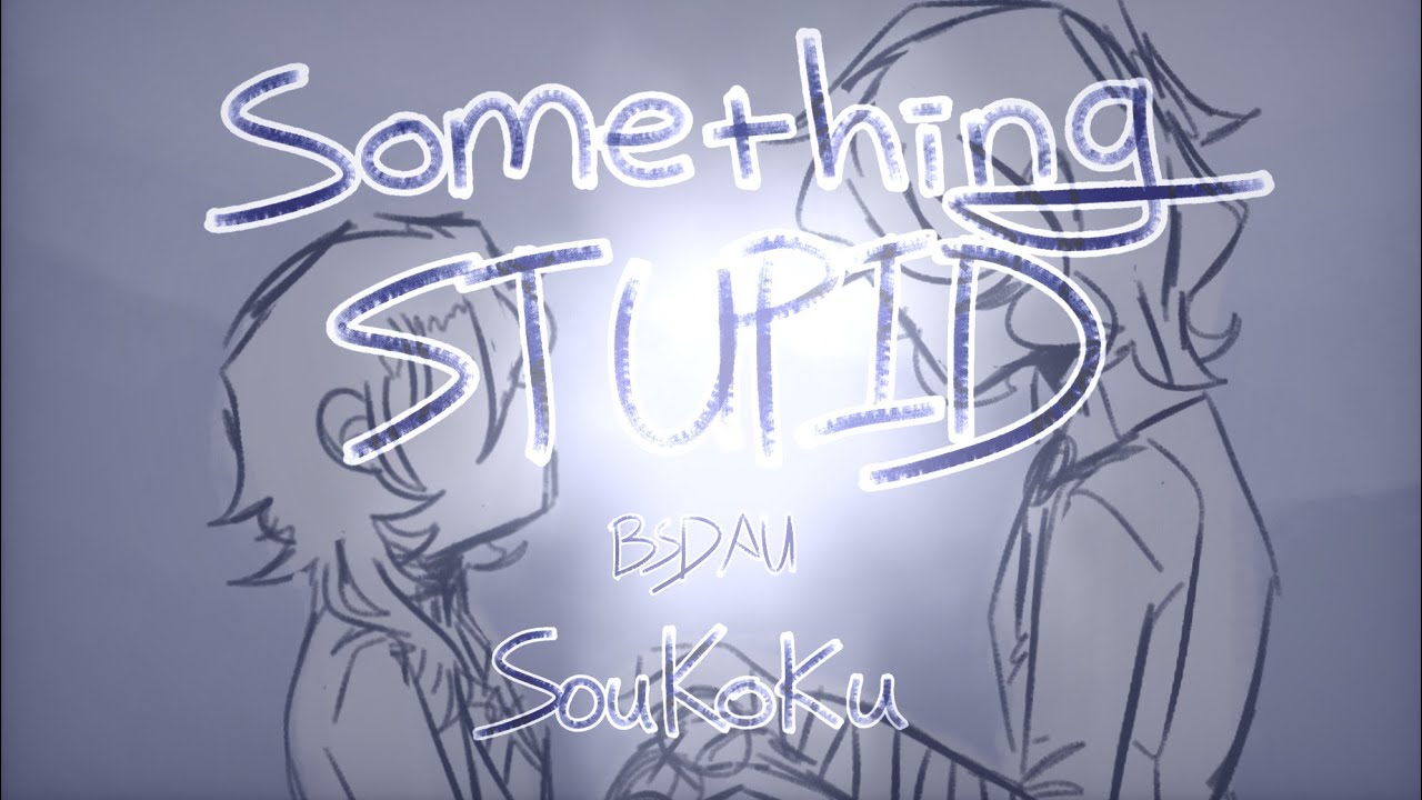 Saying something stupid like "I love you" — BSD Amaranth AU soukoku ...