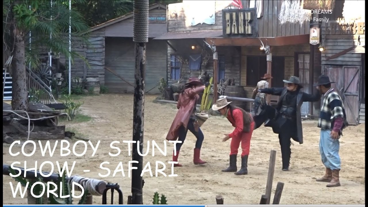 COWBOY STUNT SHOW - SAFARI WORLD - YouTube