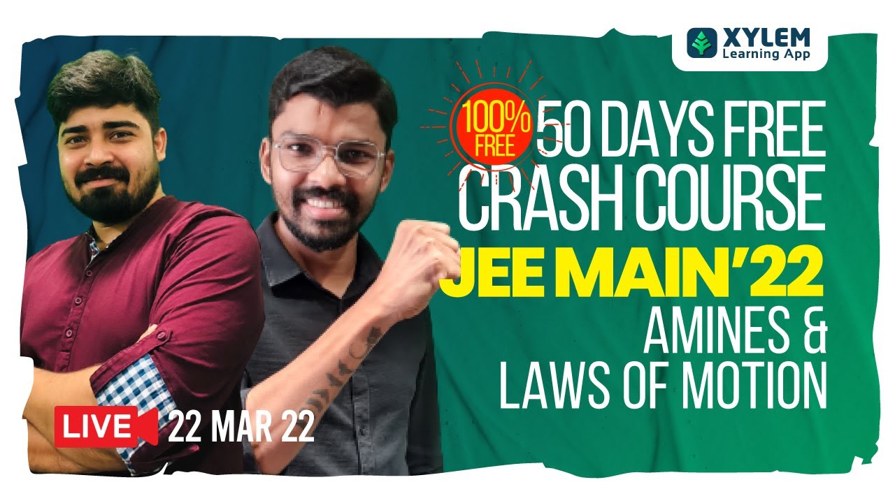 🔥നാളെ ⚡ലൈവിൽ | 50 DAYS FREE CRASH COURSE | JEE 2022 | XYLEM JEE - YouTube