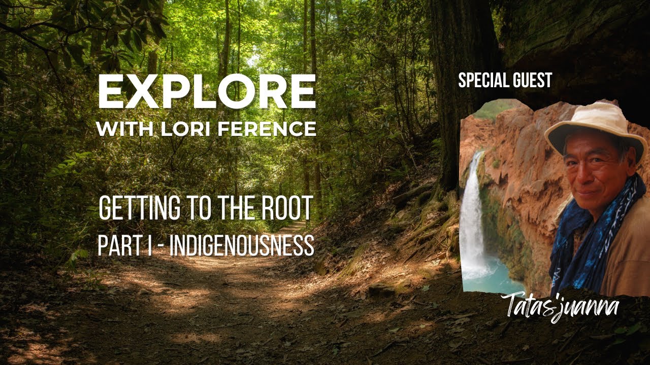 Getting to the Root - Part 1 - Indigenousness with Tatas'juanna [ John ...