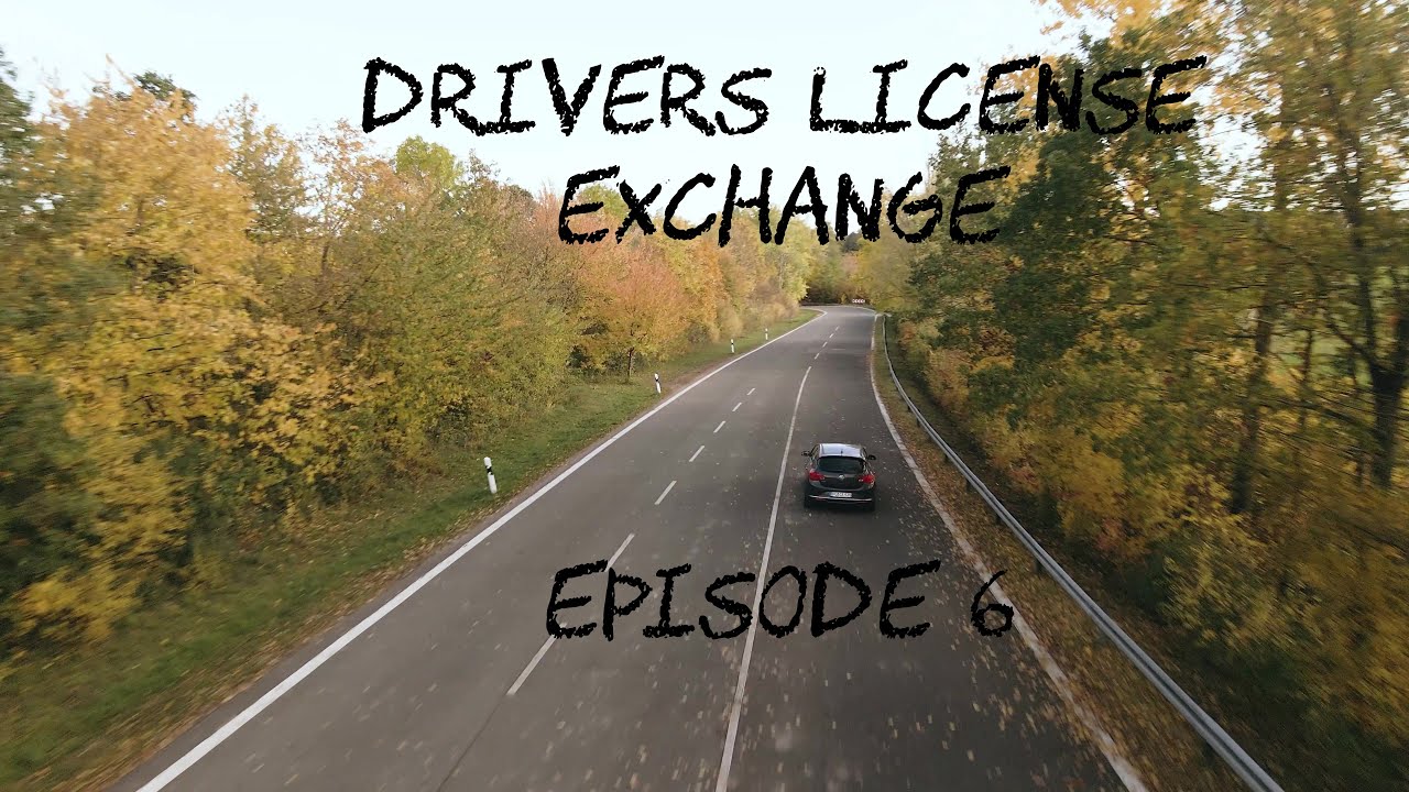 Drivers License Exchange - Episode 6 - YouTube
