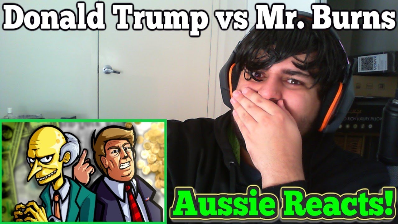 AUSSIE REACTS! Donald Trump vs Mr Burns Rap Battle! #DonaldTrump # ...