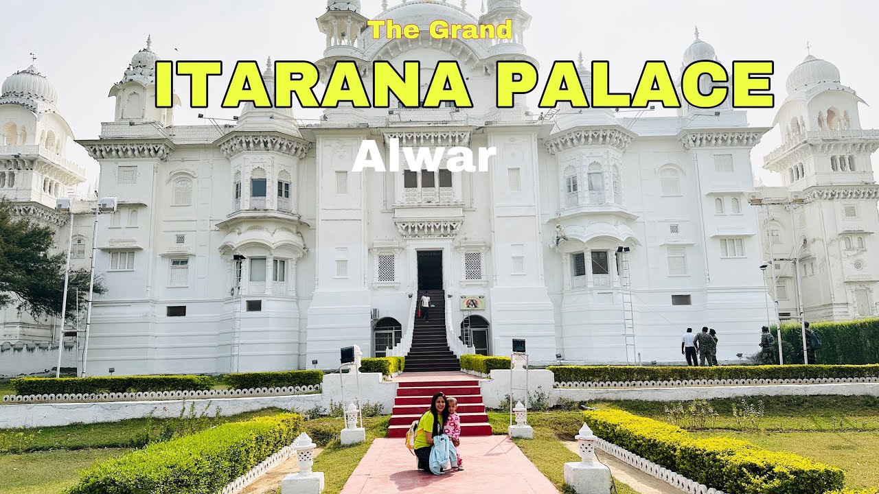 ITARANA PALACE | Alwar | Rajasthan | Travelling destination | Vacation ...