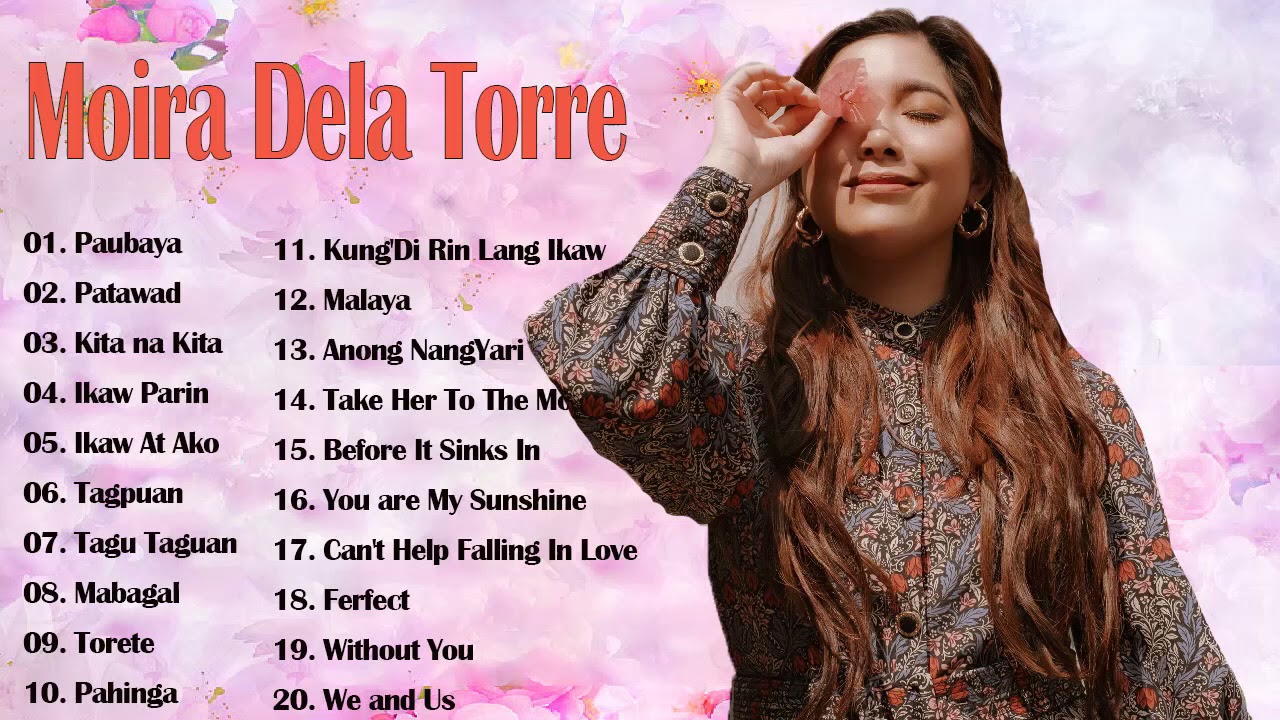 Moira Dela Torre - Non-Stop Playlist 2021 (Complete Songs) album 2021 ...