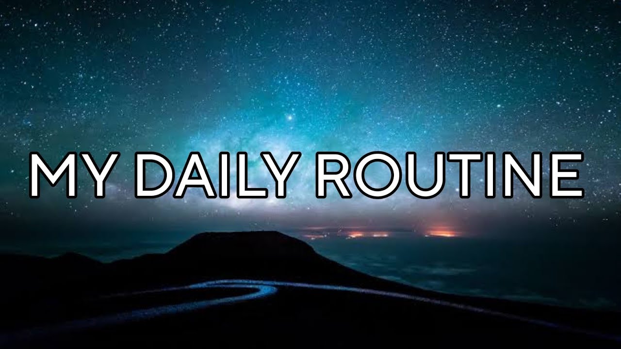 My daily routine - Project - YouTube