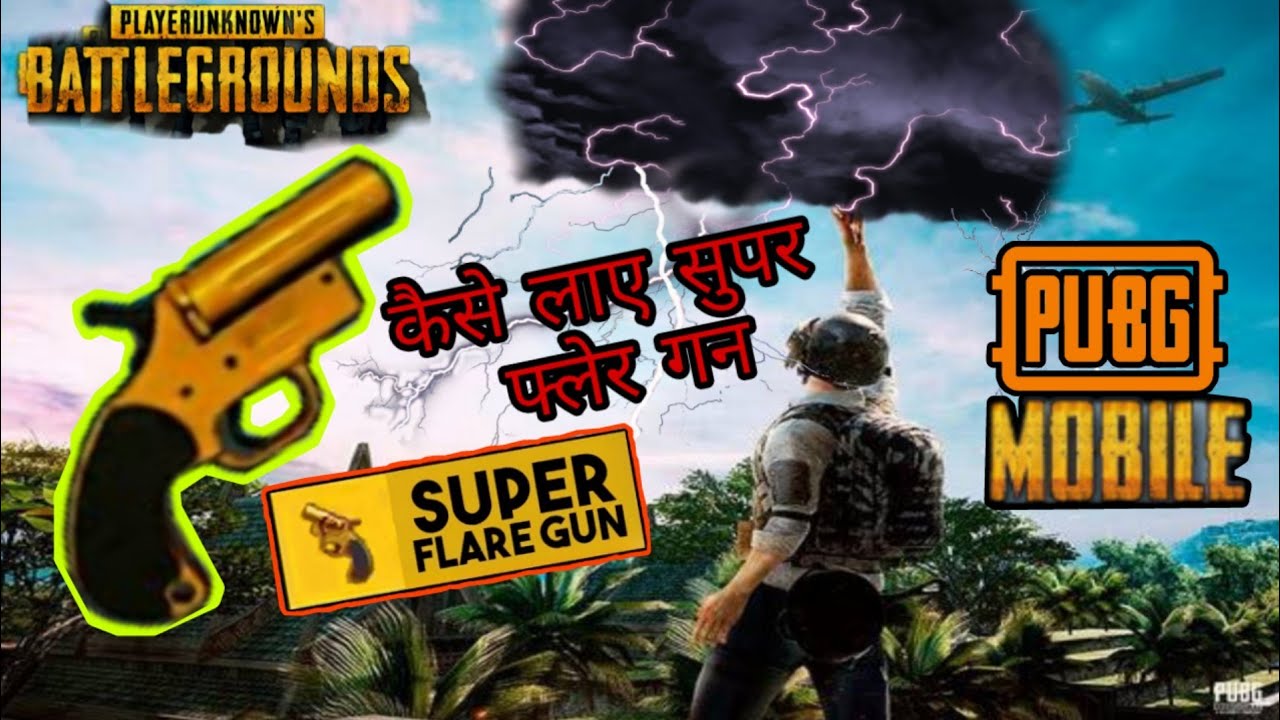 Super Flare Gun In Pubg Mobile | How To Find Super Flare Gun | Pubg ...