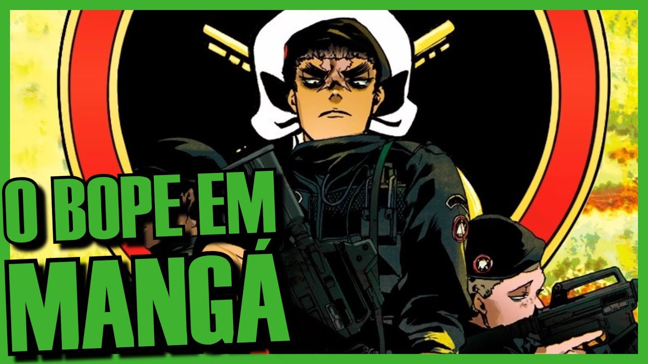 O BOPE virou mangá! | Kami no Caveira - YouTube