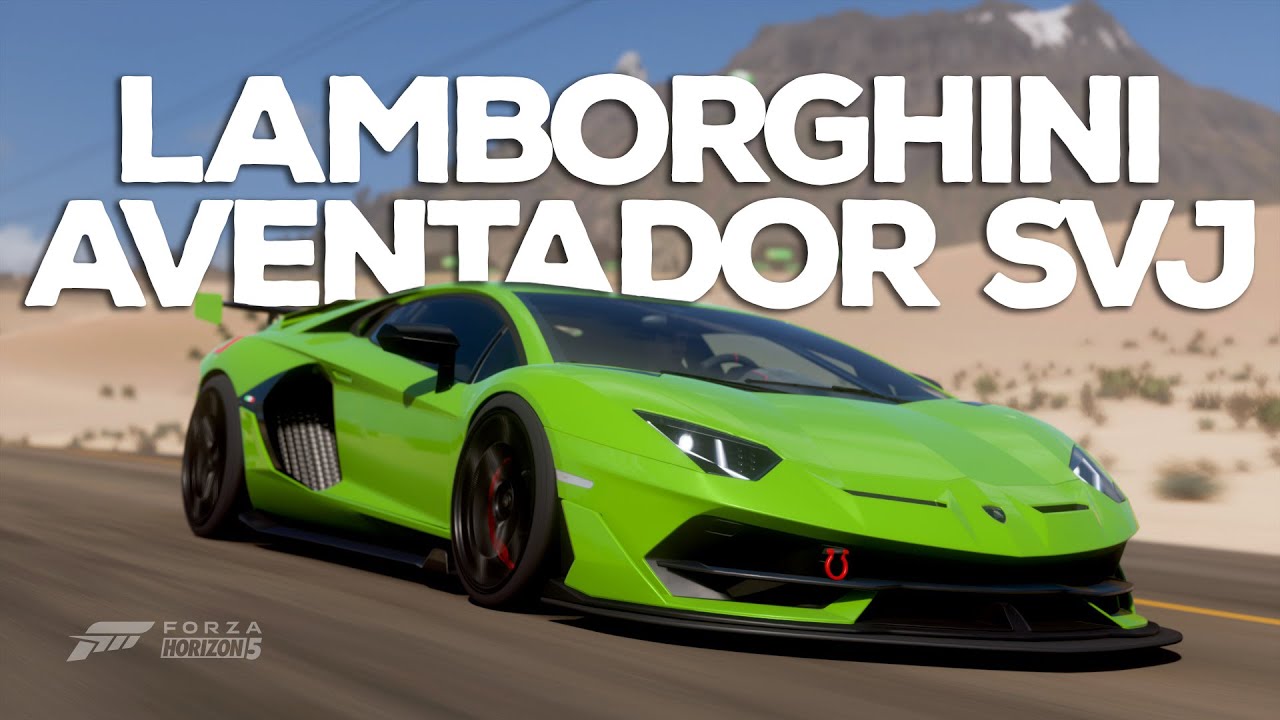 Forza Horizon 5 - Lamborghini Aventador SVJ | Gameplay and Tune - YouTube