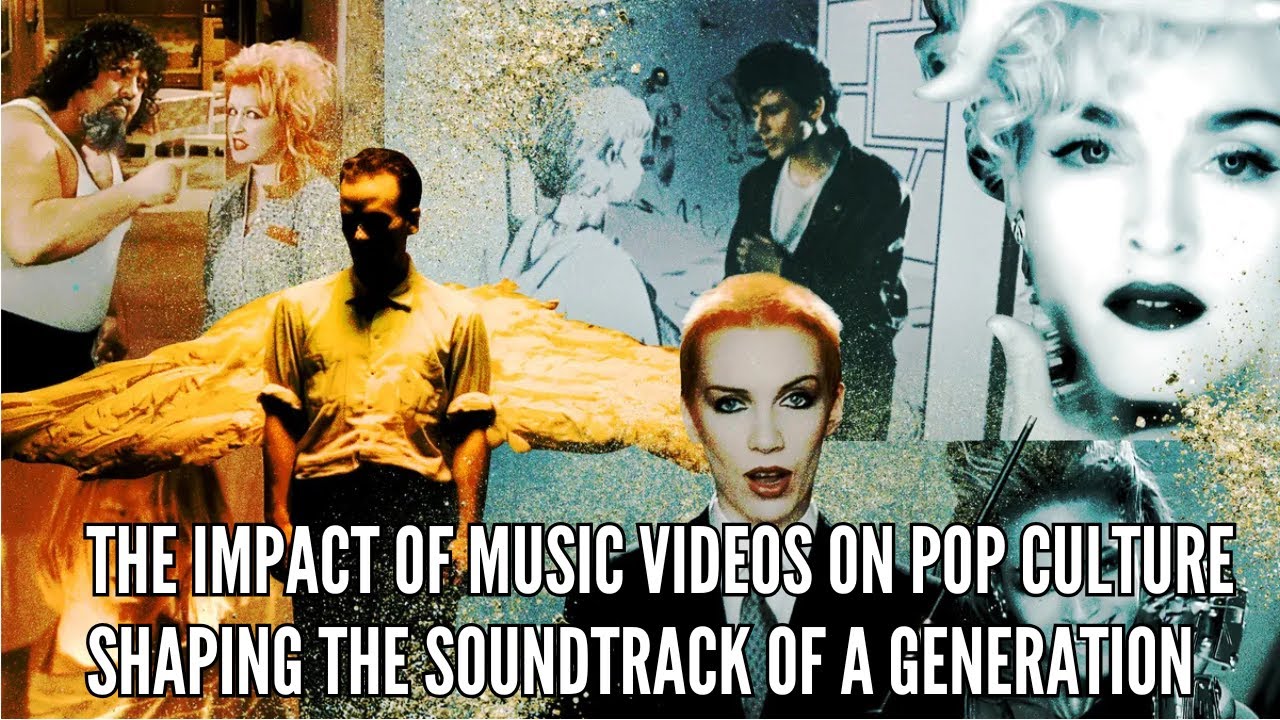 The Impact of Music Videos on Pop Culture Shaping the Soundtrack of a ...