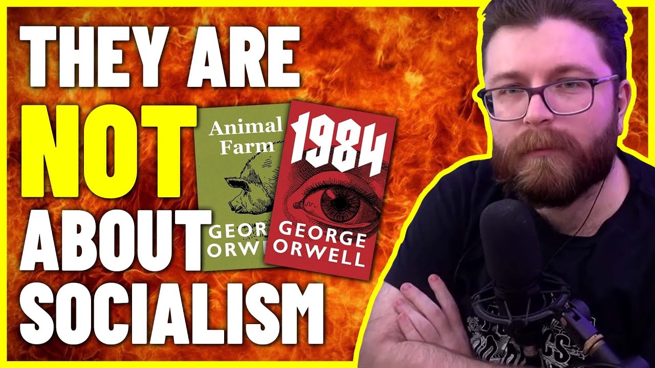 What 1984 and Animal Farm Were Really About | Vaush Clip - YouTube