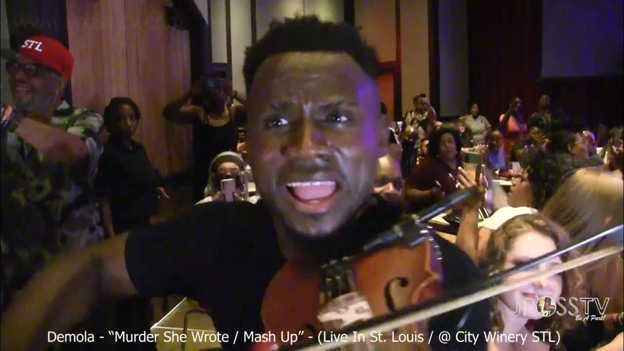James Ross @ Demola - The Violinist - "Murder She Wrote / Mash Up" -www.Jross-tv.com (St. Louis ...