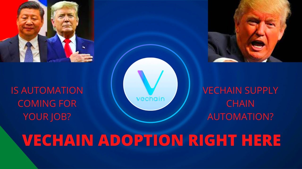 VECHAIN ADOPTION RIGHT IN FRONT OF OUR EYES! VECHAIN TO LEAD SUPPLY ...