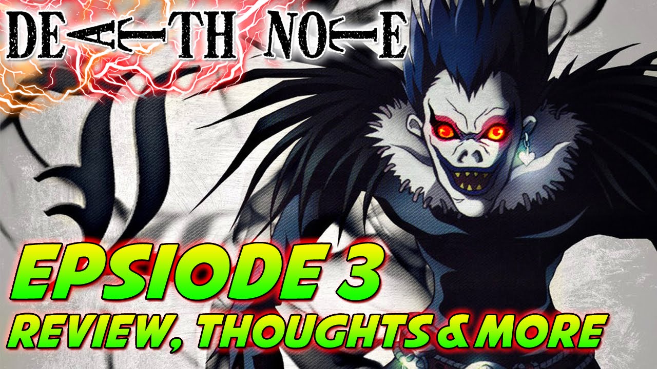 Death Note: Episode 3 Review - Summary, Thoughts & More - YouTube