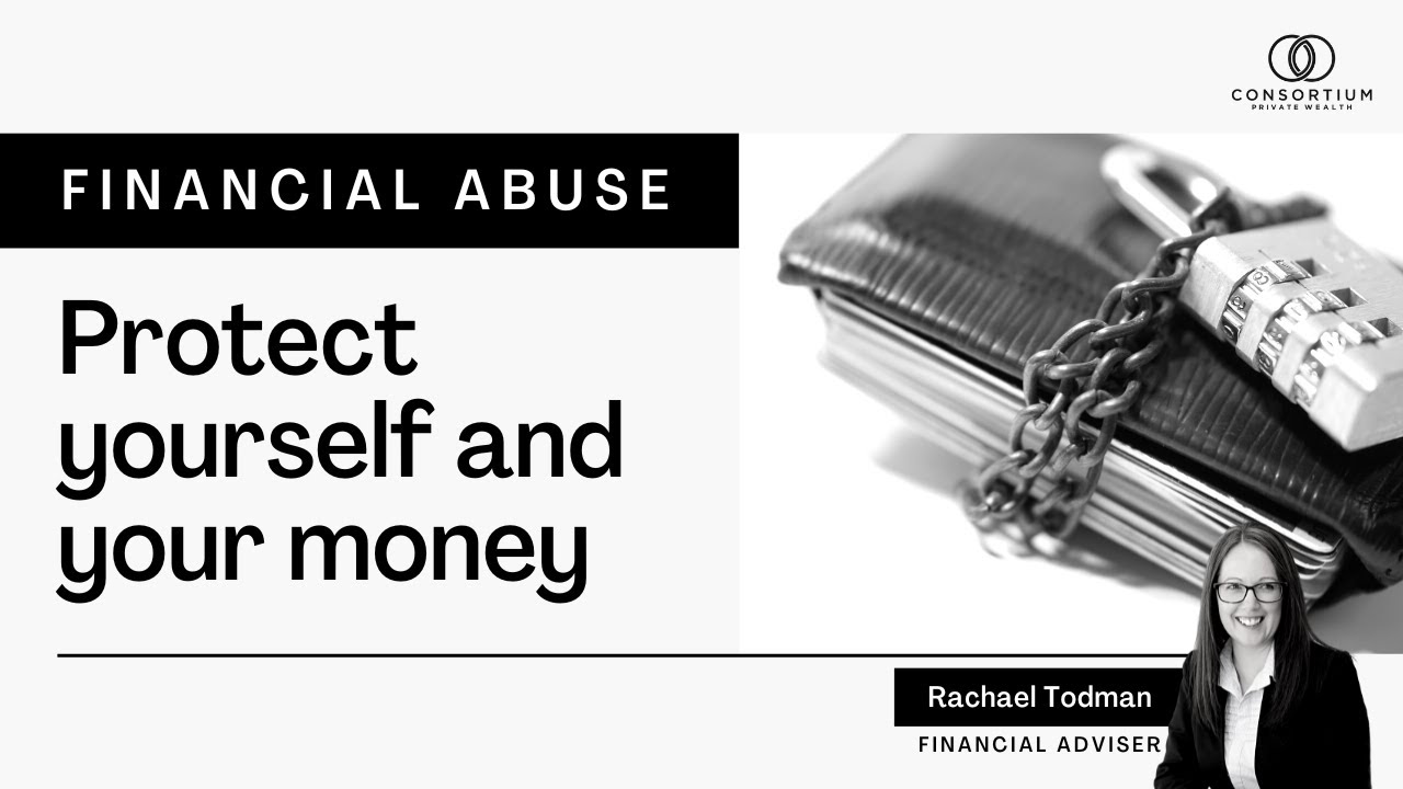 Financial Abuse: Protect yourself and your money - YouTube