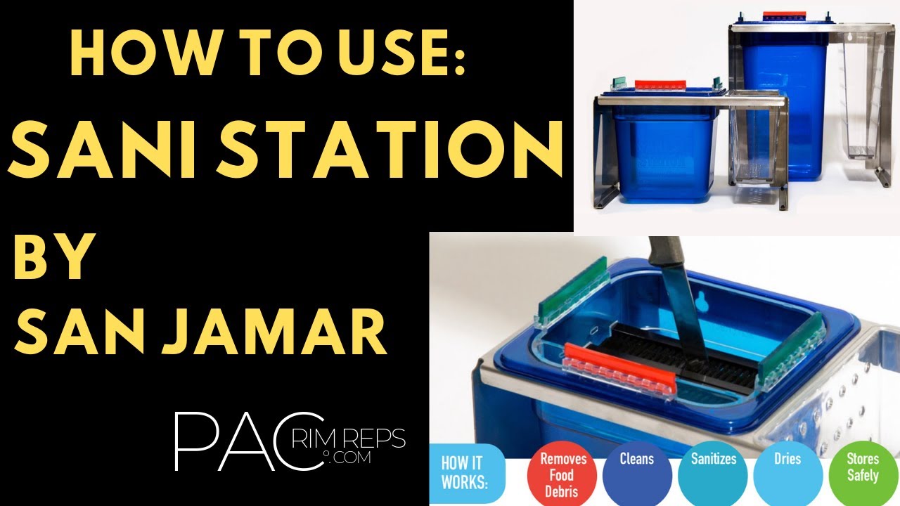 How to use the Sani Station by San Jamar | Food Prep Sanitation | 2019 ...