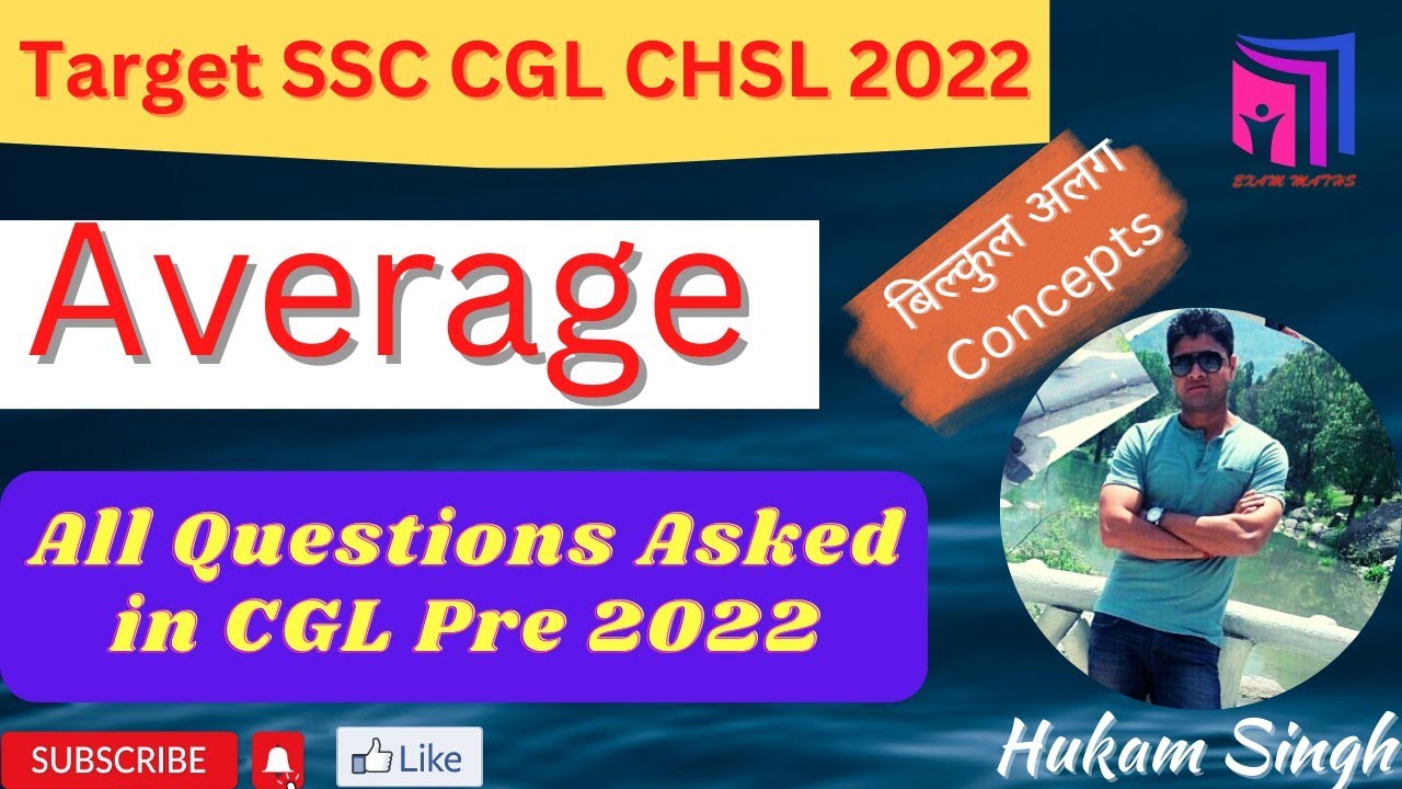 Average | All Questions Asked in SSC CGL Tier 1 2022 | SSC CGL CHSL ...