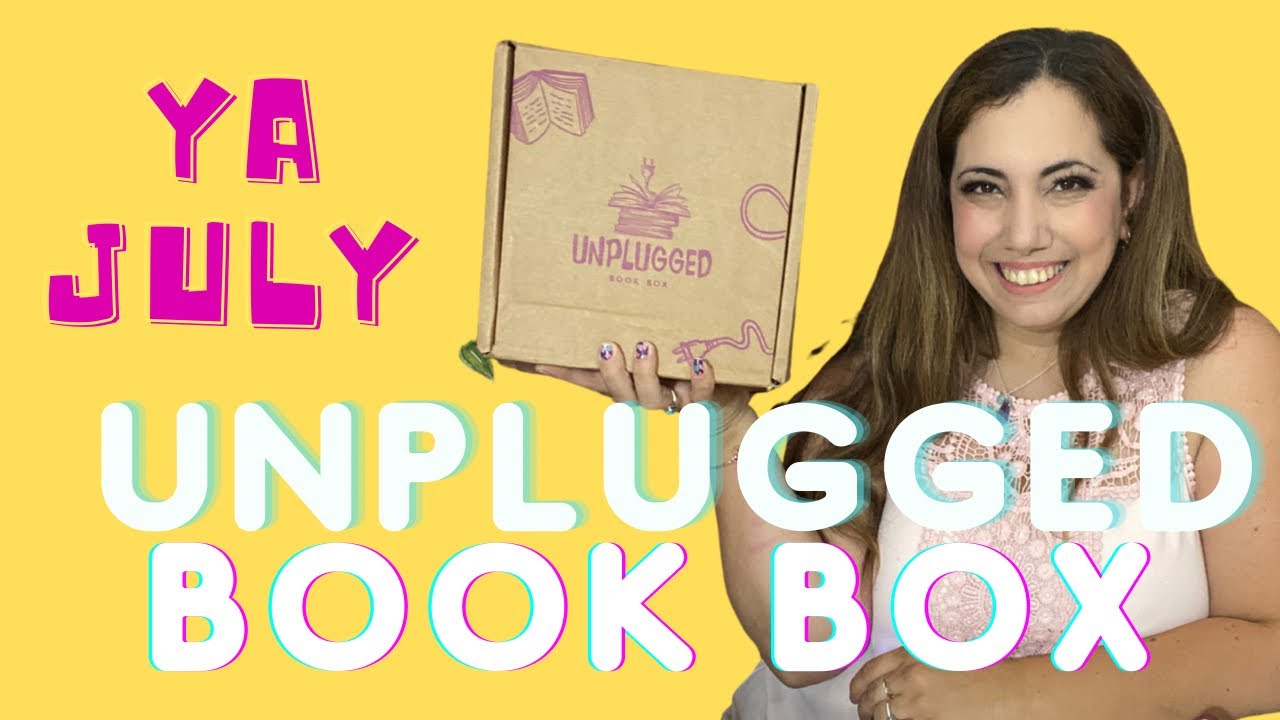 UNPLUGGED BOOK BOX UNBOXING AND RAMBLES | JULY 2021 ya - YouTube