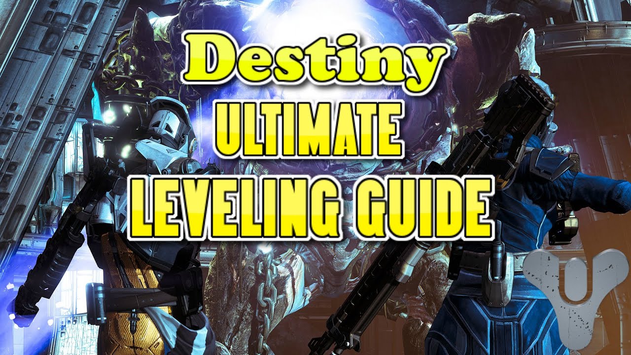 "DESTINY HOW TO LEVEL UP FAST" FASTEST WAY TO LEVEL UP IN DESTINY "HOW ...