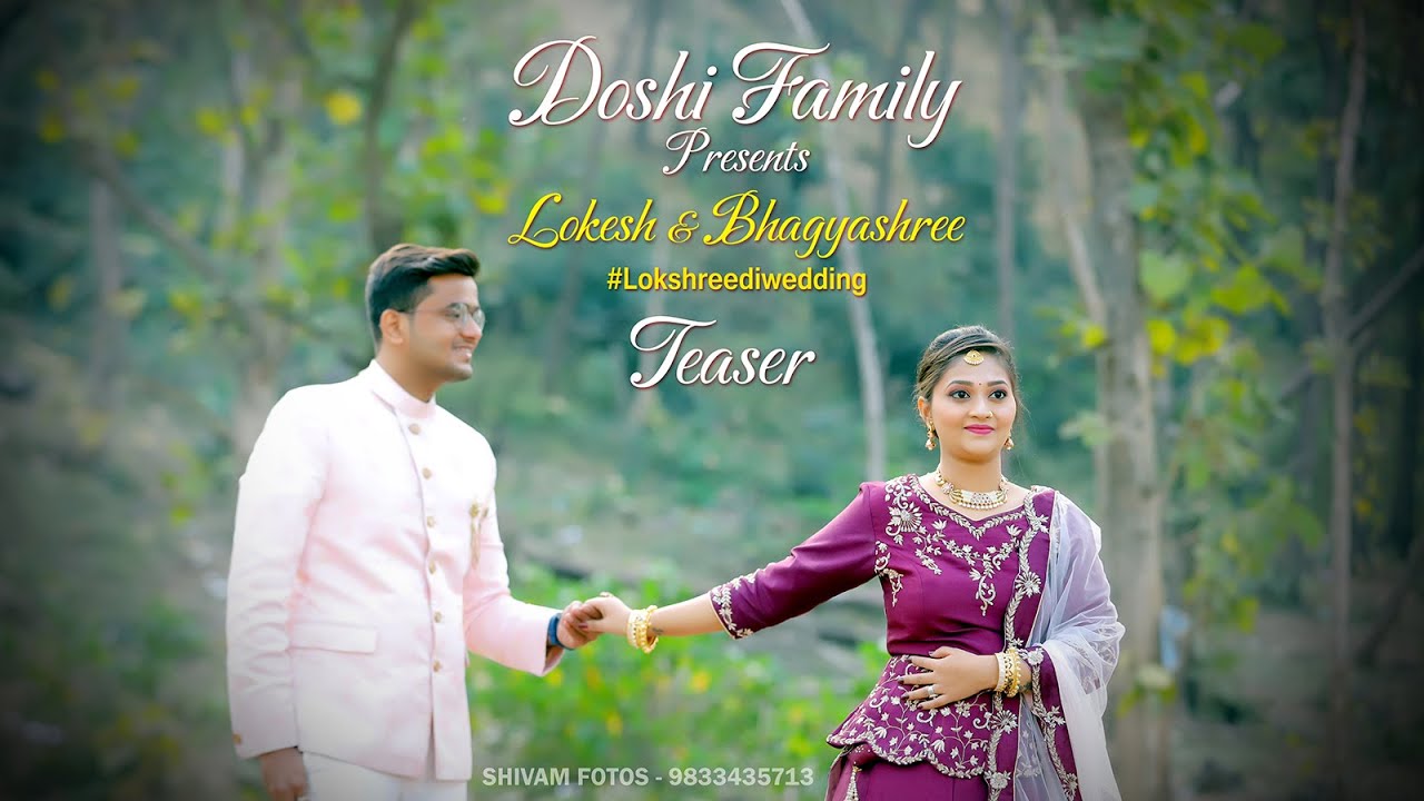 MY HEART#LOKESH+BHAGYASHREE#DOSHI FAMILY#BEST CINEMATIC PRE WEDDING ...