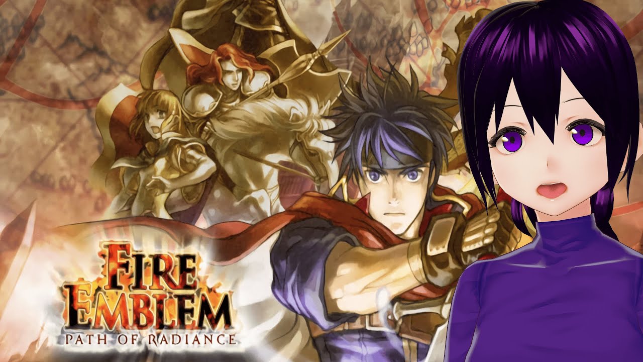 【Fire Emblem: Path of Radiance】Chapters 26 - 27! Forward And Onward ...