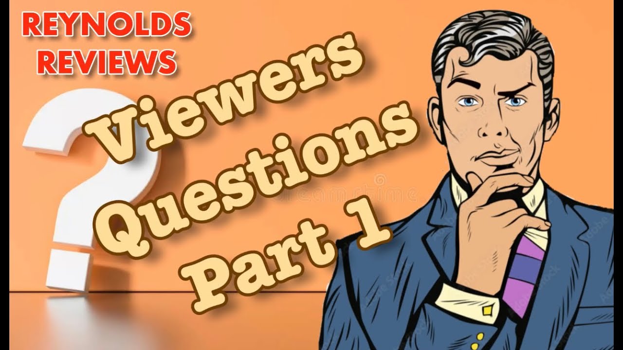 Viewers Questions Part 1 YouTube viewers-questions-part-1-youtube
