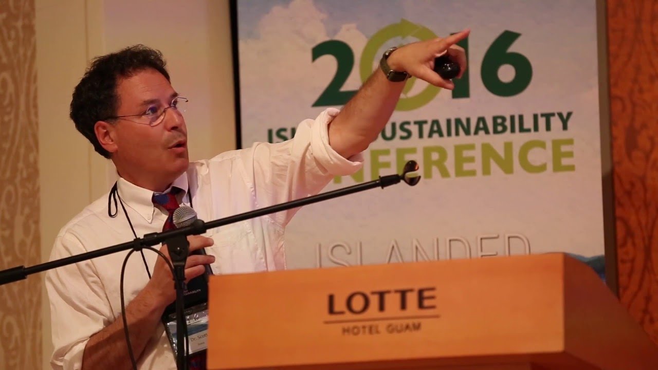 7th Regional Conference on Island Sustainability Presents Dr. Scott ...