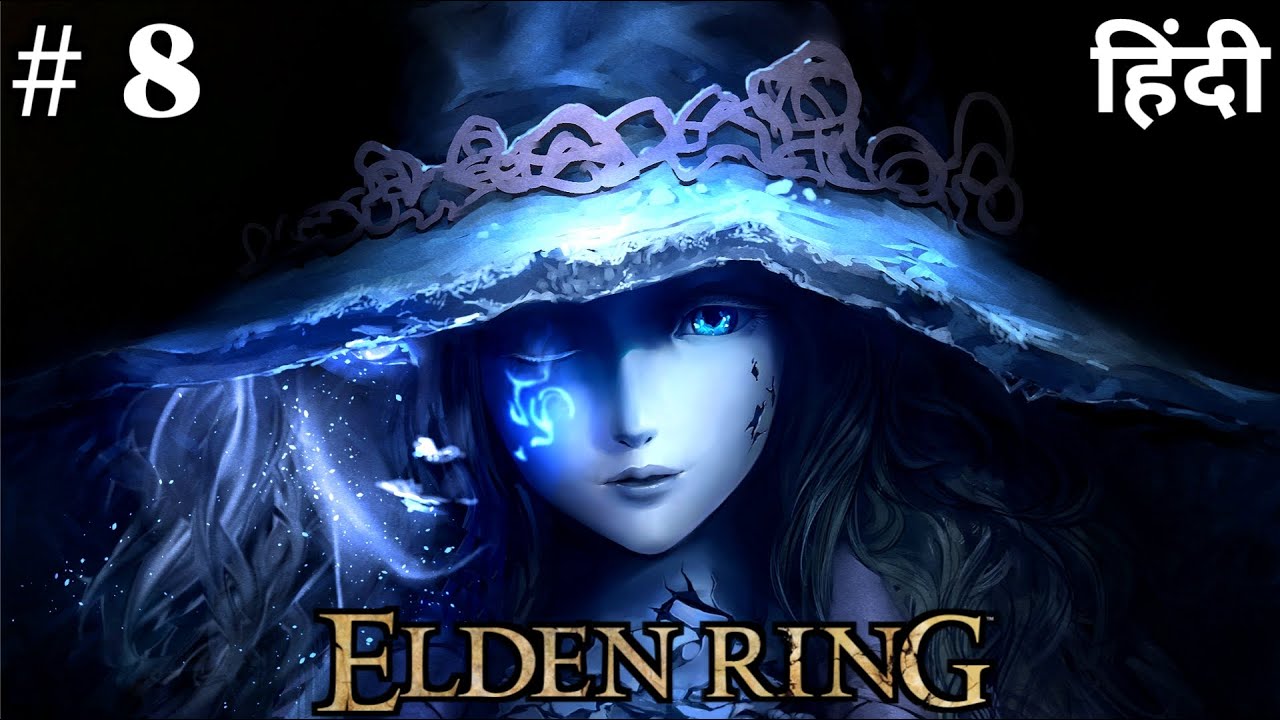 Marrying Ranni The Witch 👩🏻| Part 8 | Elden Ring Hindi Gameplay - YouTube