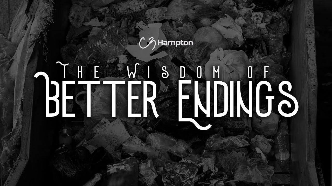 Wisdom Of Better Endings | Dr. Lesley F. McClendon, Senior Pastor | 12. ...