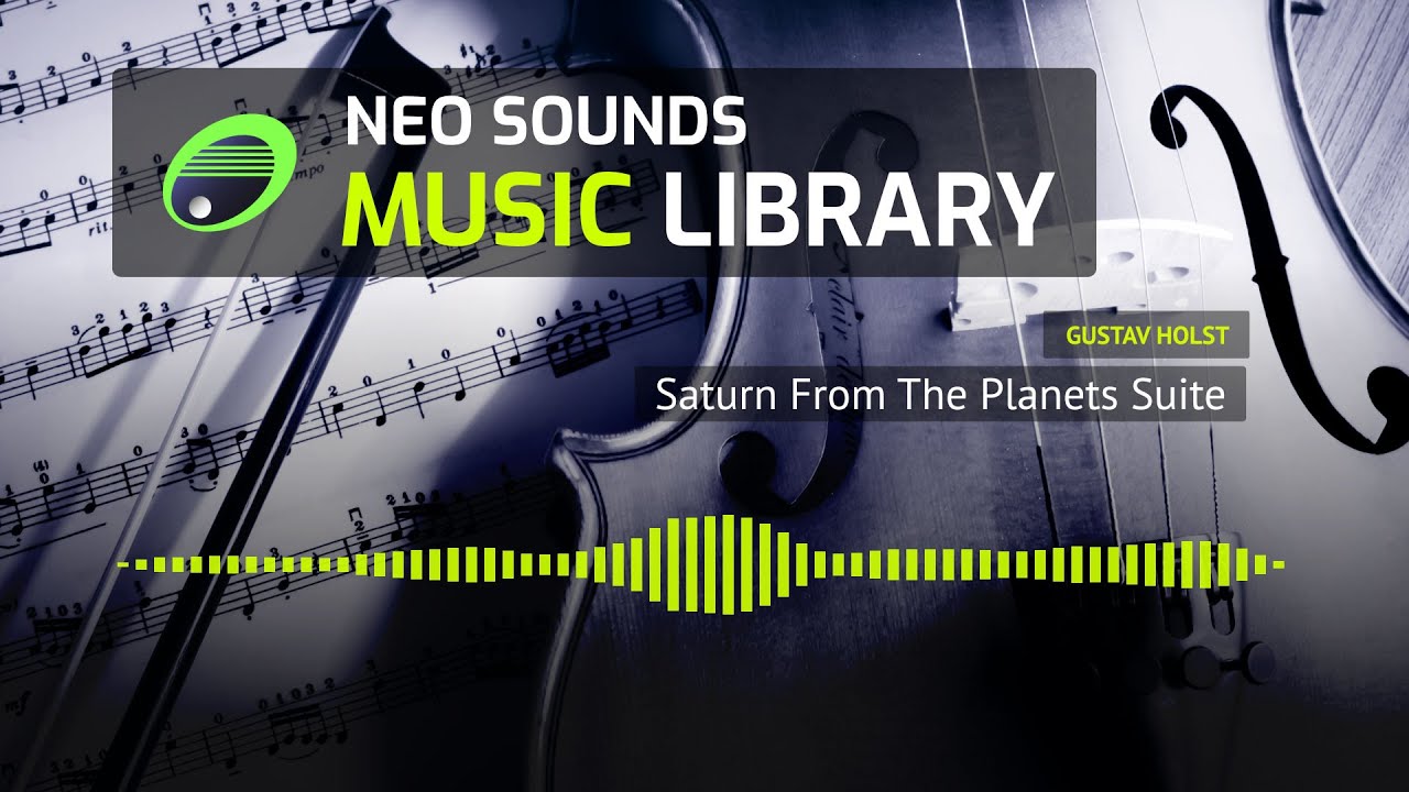 Gustav Holst - Saturn From The Planets Suite (music library for ...