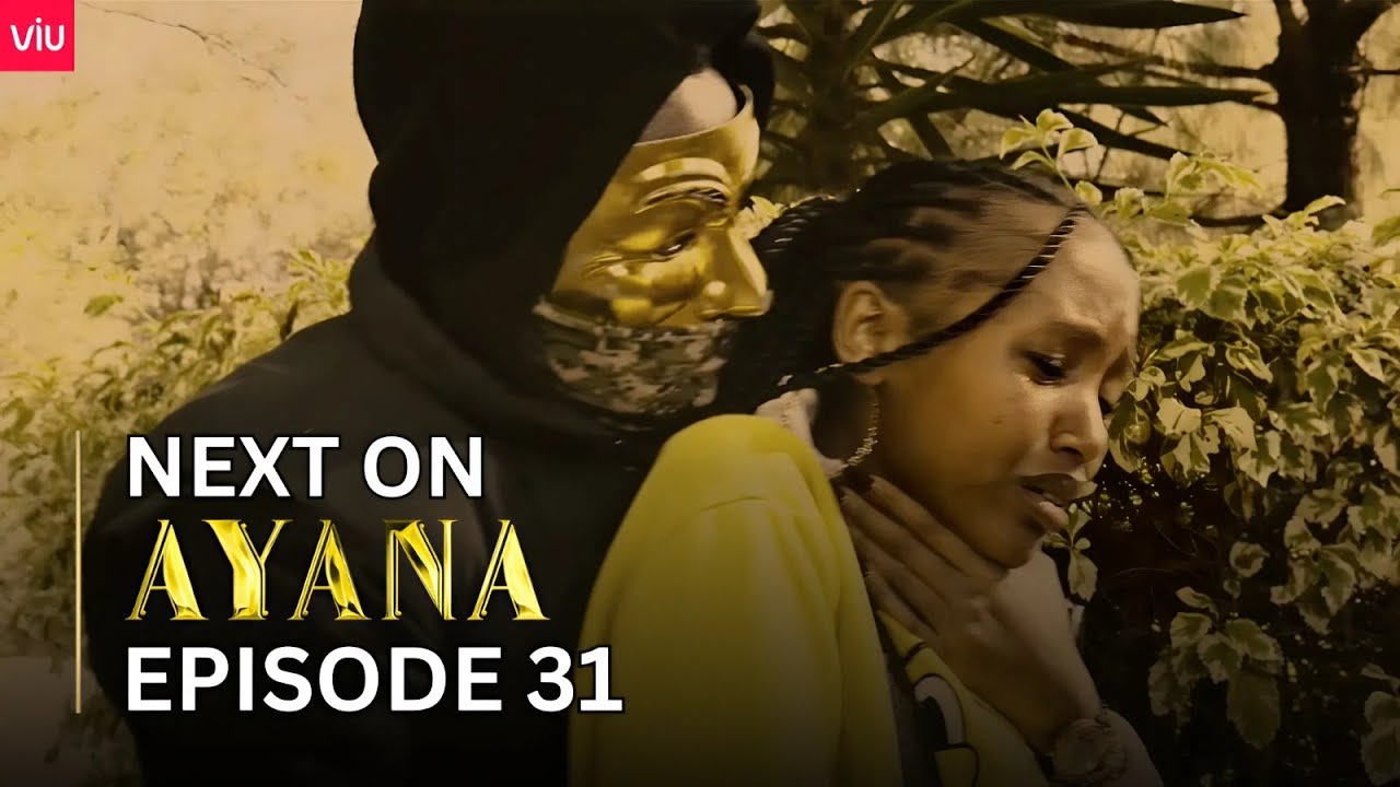 AYANA NEXT ON : EPISODE 31 - YouTube