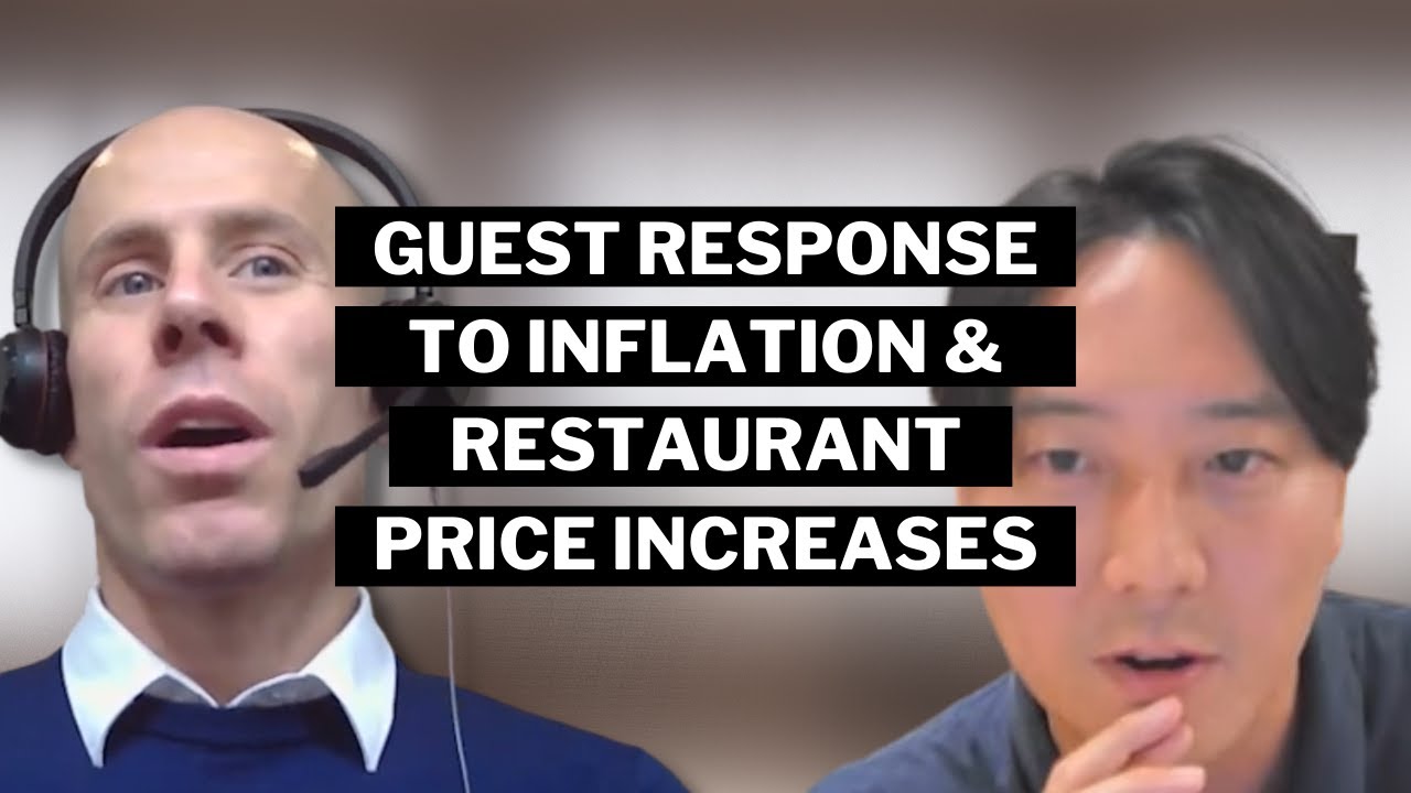 How guests are responding to inflation & restaurant price increases ...