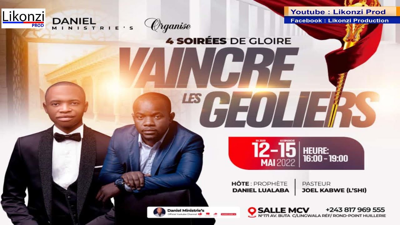 VAINCRE LES GEÔLIERS AVEC LE PROPHÈTE DANIEL LUALABA le Cadet du Congo - YouTube