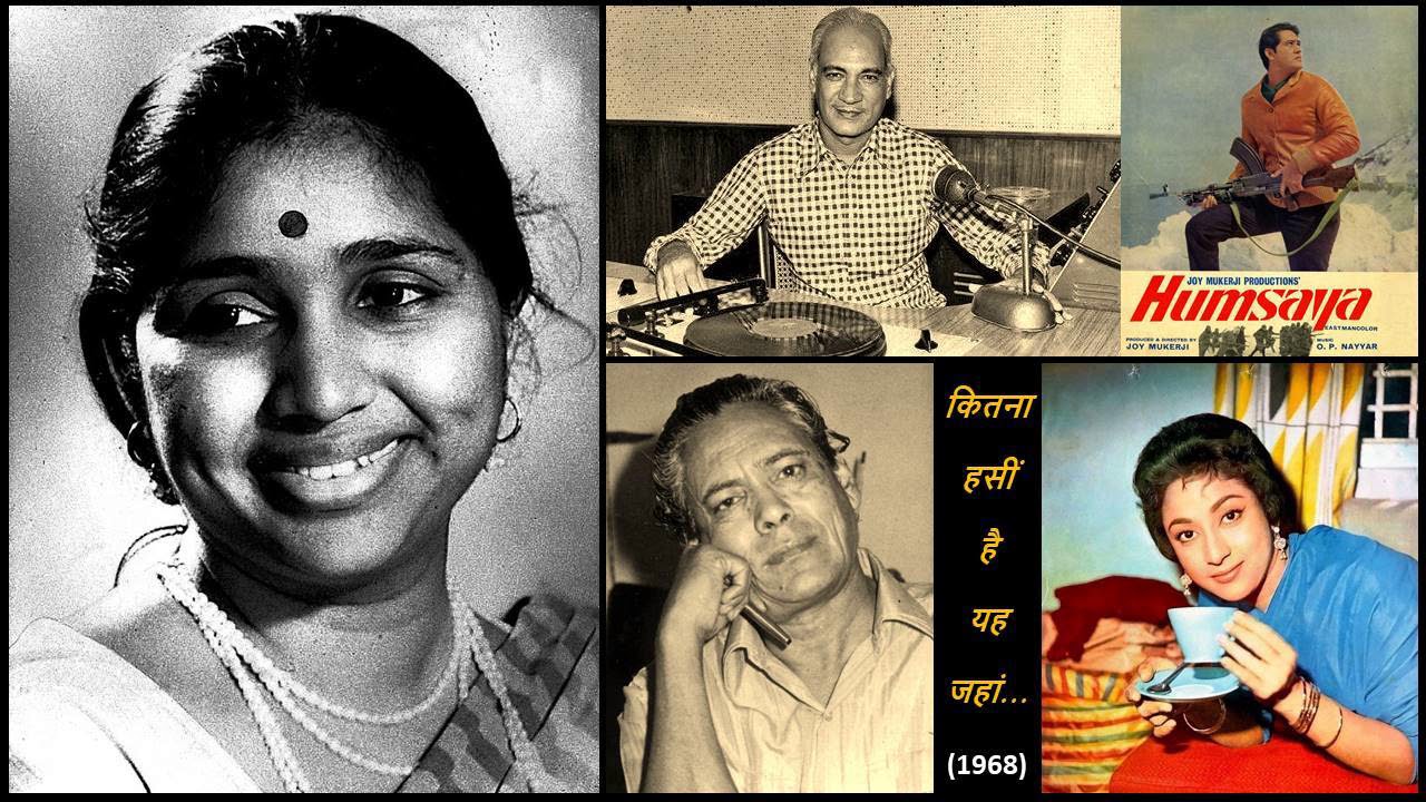 Asha Bhosle - Humsaya (1968) - 'kitna haseen hai yeh jahaan' - YouTube