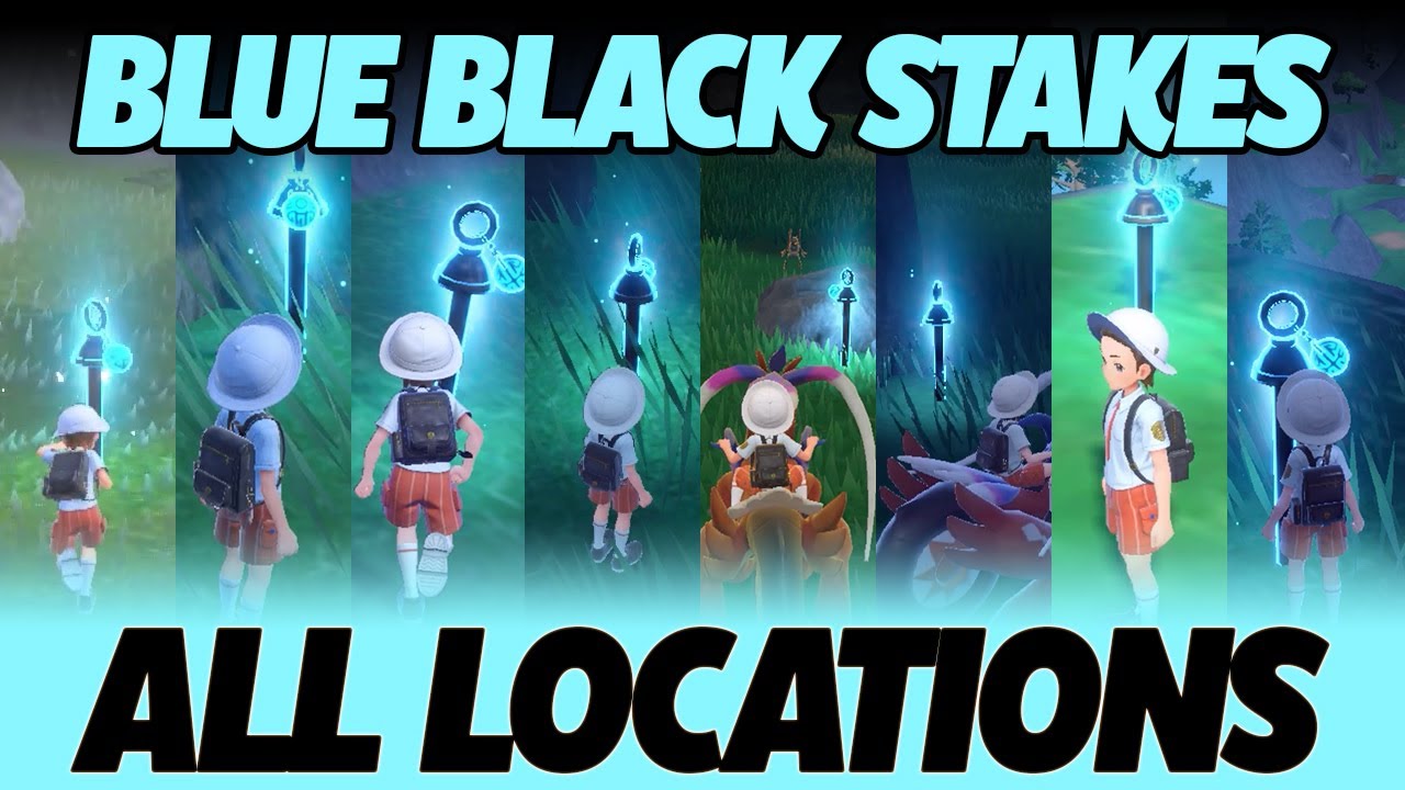 ALL LOCATIONS BLUE BLACK STAKES AND SHRINE POKEMON SCARLET And VIOLET all-locations-blue-black-stakes-and-shrine-pokemon-scarlet-and-violet