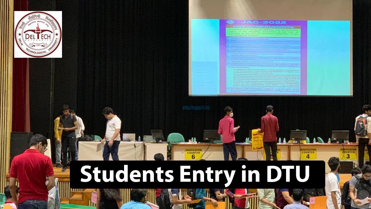 DTU, Delhi First Cutoff Jan 2022, First physical appearance day 600 ...