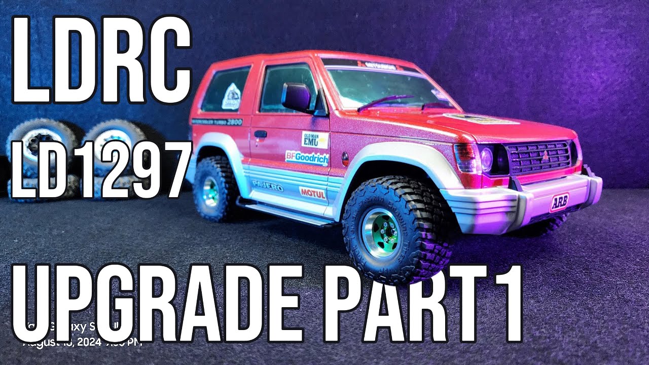 RC CAR LDRC LD1297 Mitsubishi Pajero Upgrade Part 1 - YouTube