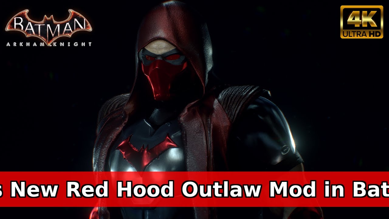 The new Red Hood Outlaw mod in Batman: Arkham Knight looks incredible ...