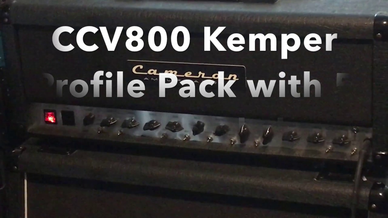 Mark Cameron CCV 800 one off amp Marshall amp modded Kemper Profile ...
