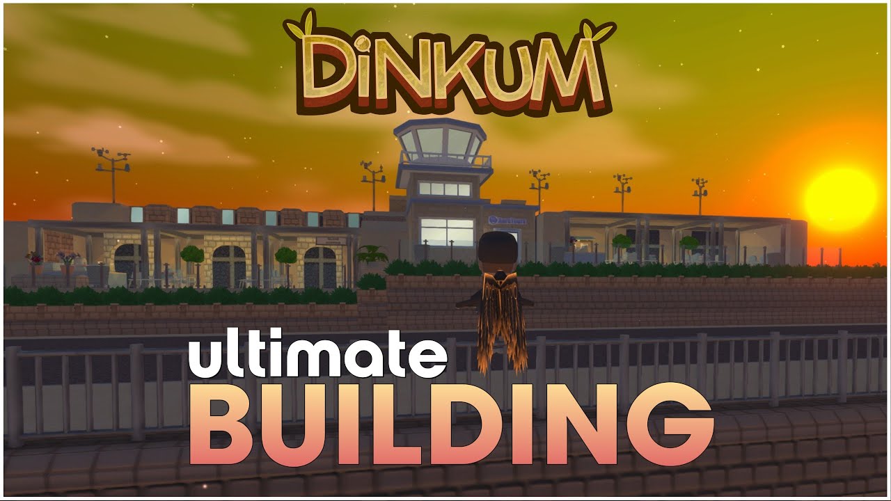 DINKUM - Ultimate Building - YouTube