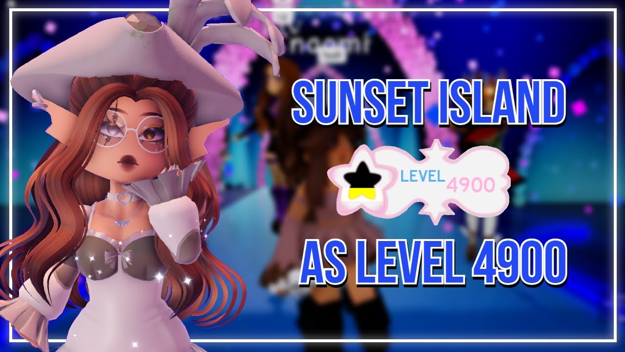 Playing sunset island as a level 4900+ players! Royale High Roblox Its ...