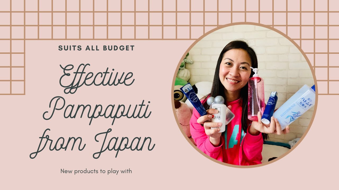 EFFECTIVE NA PAMPAPUTI FROM JAPAN FOR ALL TYPES OF BUDGET # ...