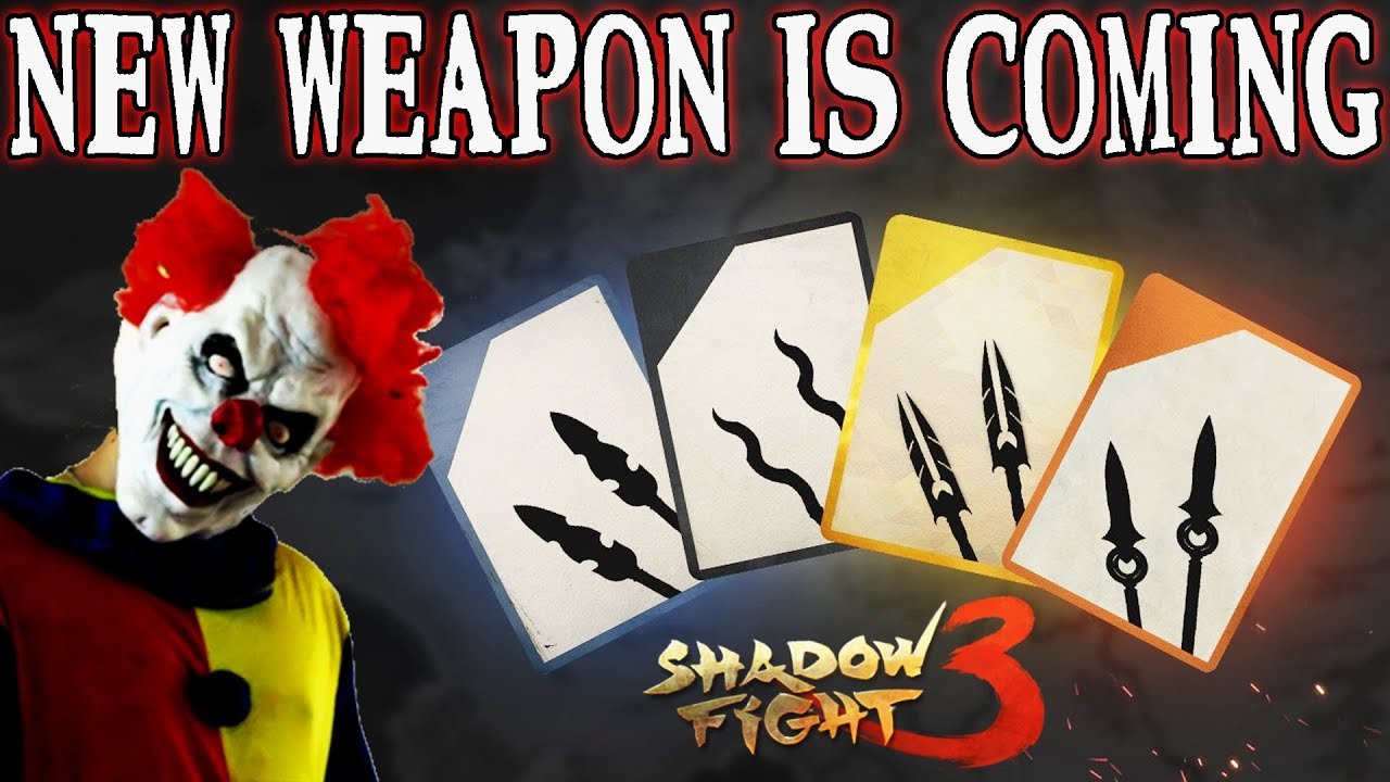 Shadow Fight 3. New Weapon Preview. I Got Beat by a CLOWN! - YouTube