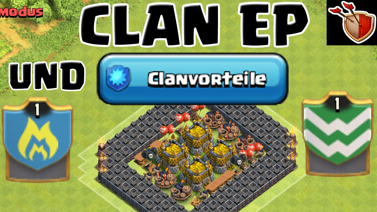 CLAN-EP & CLANVORTEILE - alle Infos! || CLASH OF CLANS || Let's Play CoC [Deutsch/German HD ...