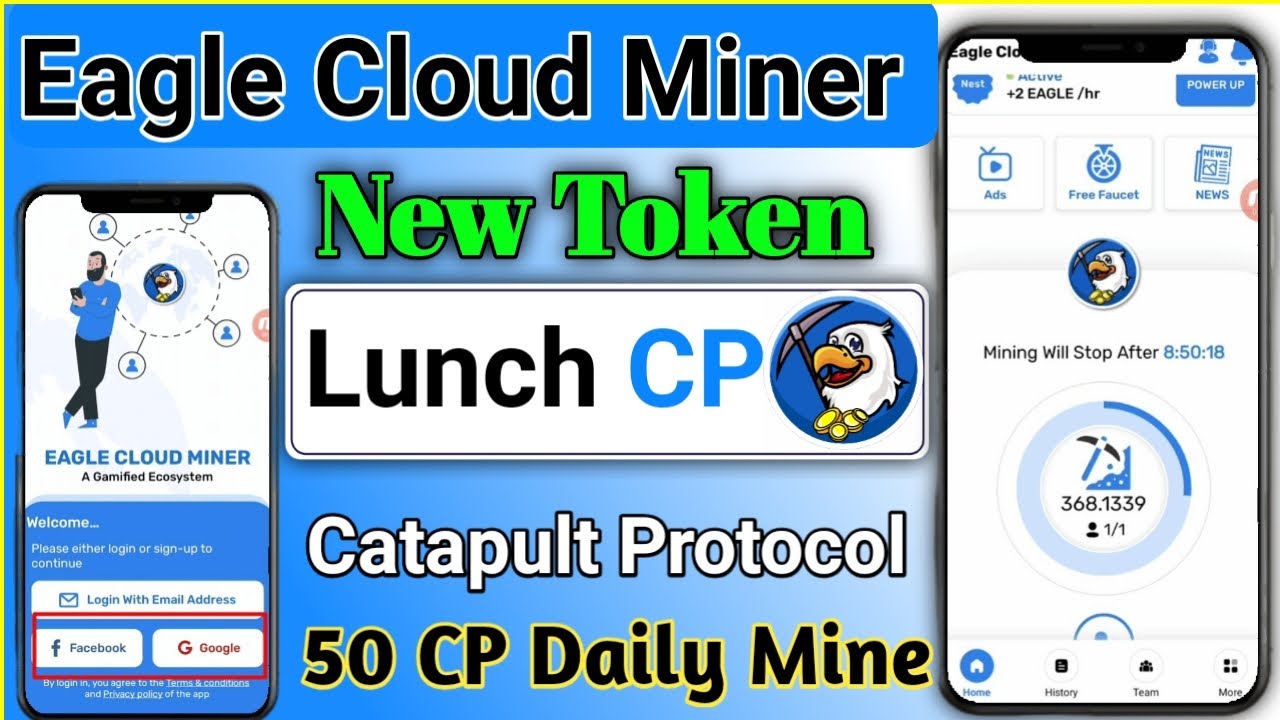 Eagle Network New Token Lunch|| Eagle Cloud Miner App || Free Mining CP Token||Catapult Protocol ...
