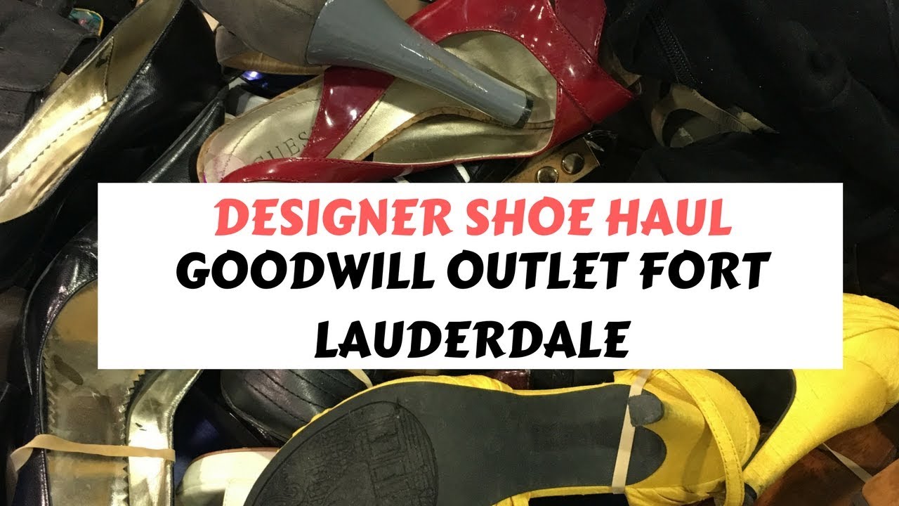 Designer Shoe Haul: Goodwill Outlet Fort Lauderdale - YouTube