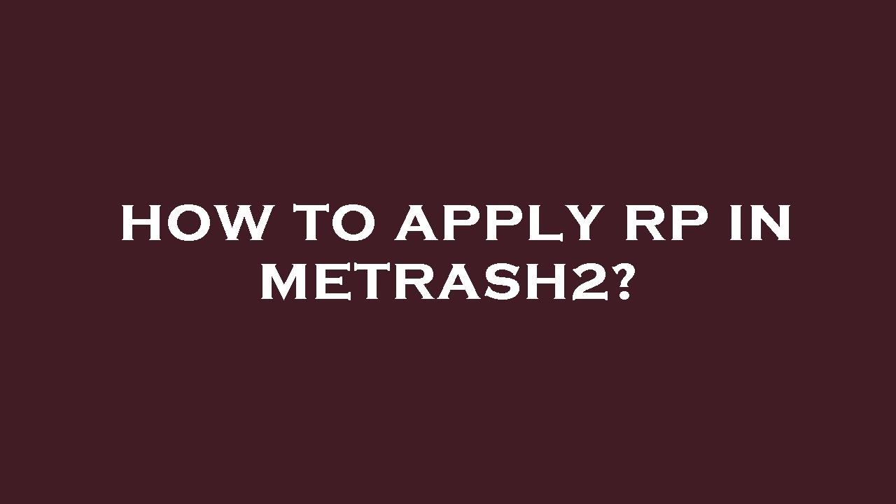 How to apply rp in metrash2? - YouTube
