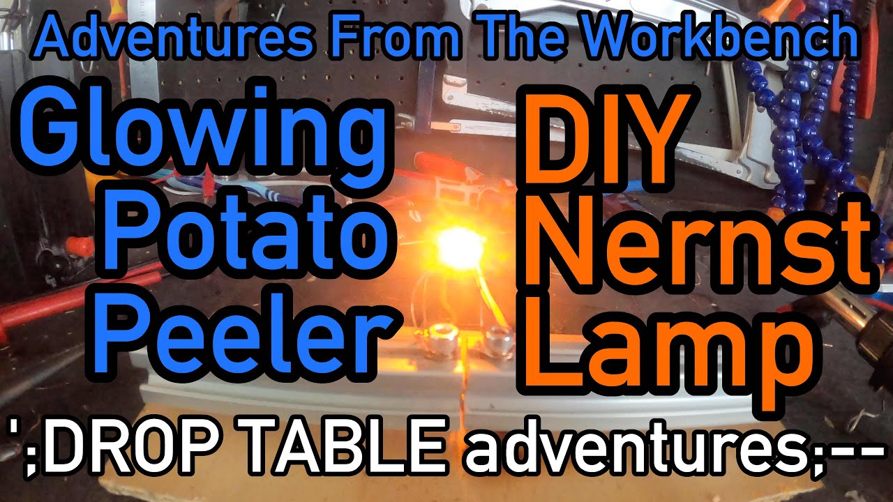 Adventures From The Workbench: The Glowing Potato Peeler - DIY Nernst ...