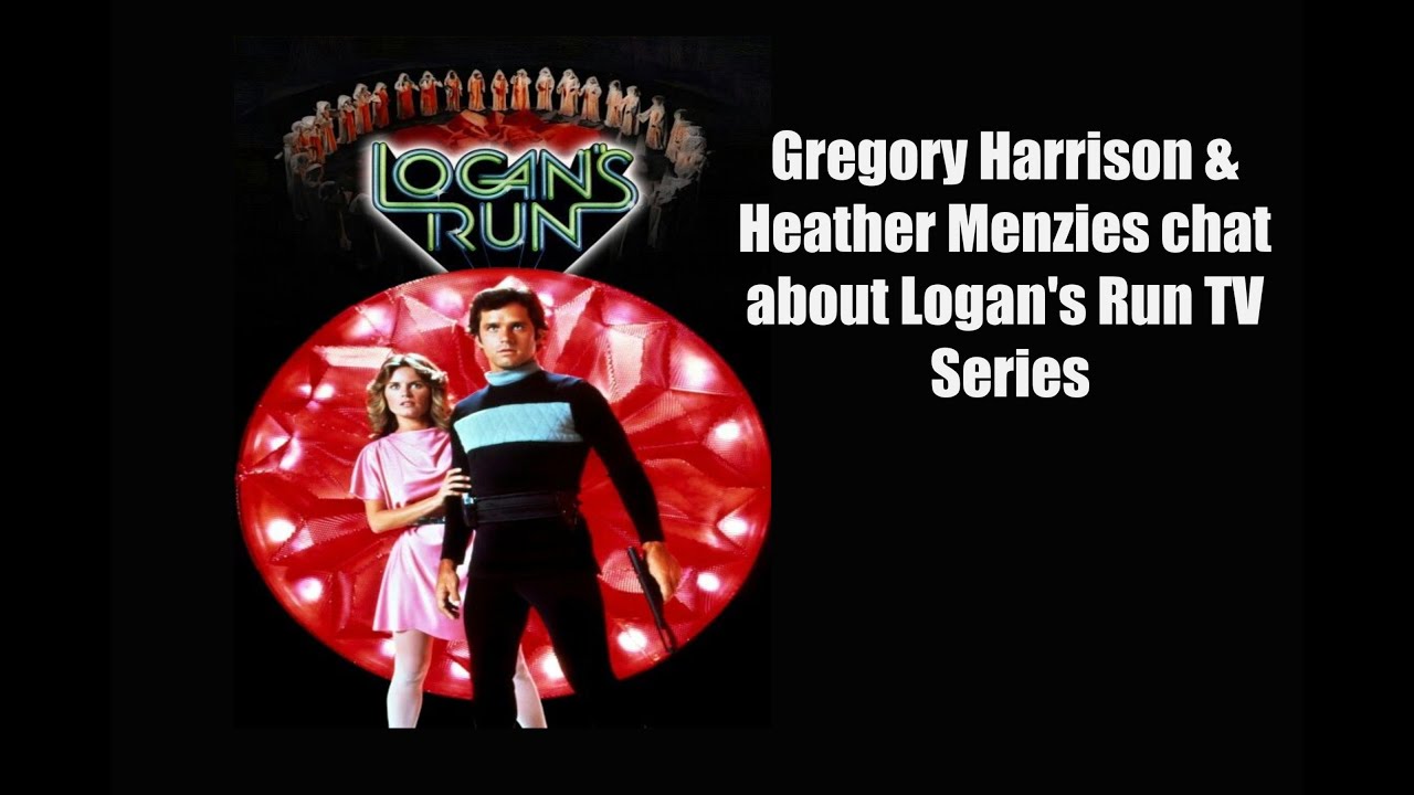 LOGAN'S RUN Interview with Gregory Harrison & Heather Menzies - YouTube